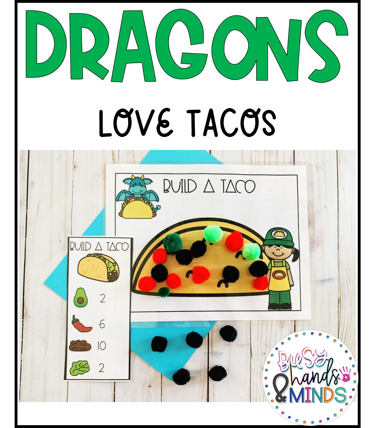 Dragons Love Tacos- Preschool Book Companion | Busy Hands and Minds
