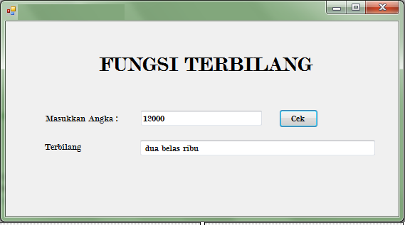 Fungsi Terbilang Pada C# - Nety Herawati - Welcome to my Website Fungsi Terbilang Pada C# - Nety Herawati - Welcome to my Website