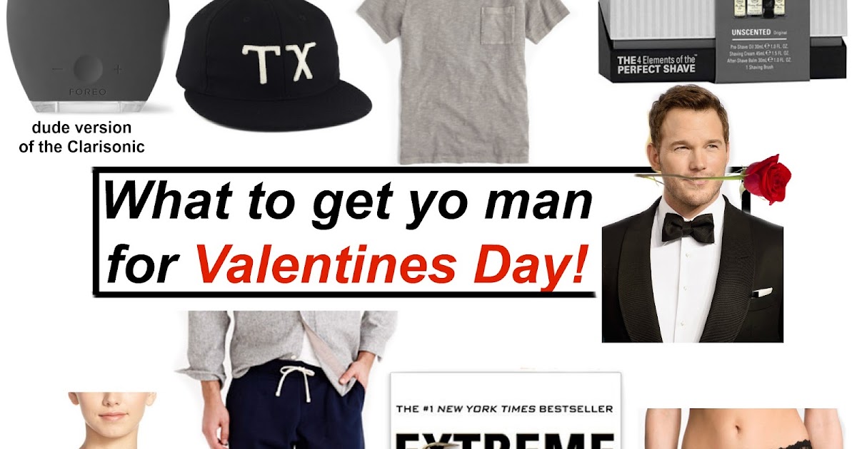 Greetings from Texas: WHAT TO GET YO' MAN