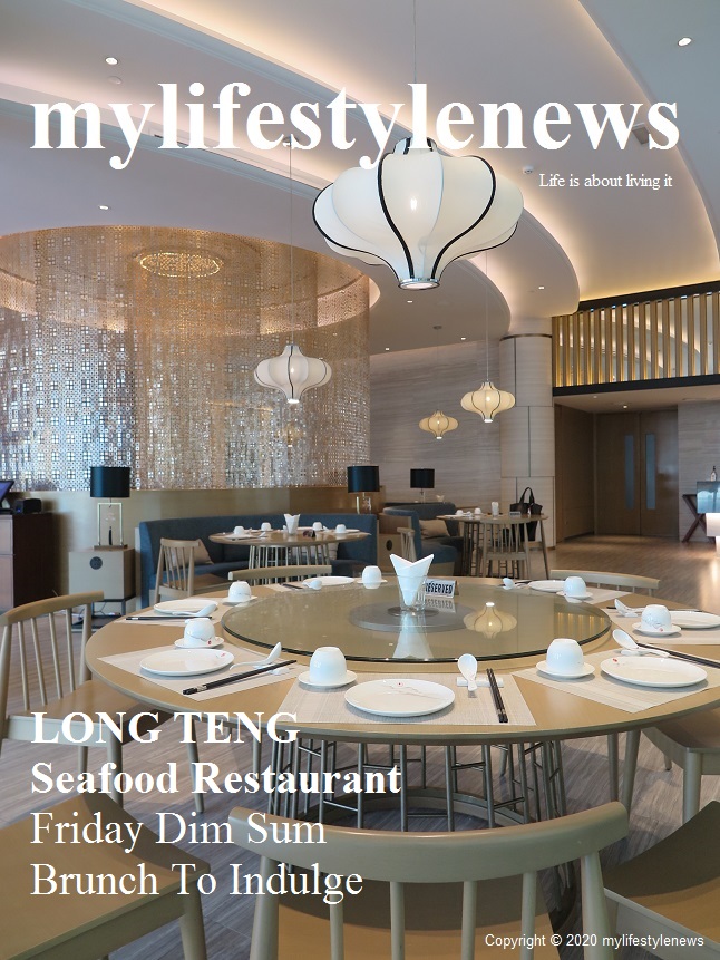 mylifestylenews: LONG TENG Seafood Restaurant - Friday Dim Sum Brunch ...