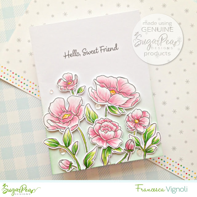 franci friday finally: "Hello, Sweet Friend" card with SugarPea Designs