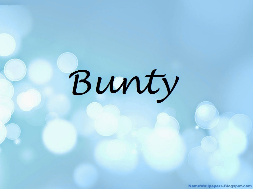 Bunty Name Wallpapers Bunty ~ Name Wallpaper Urdu Name Meaning Name ...