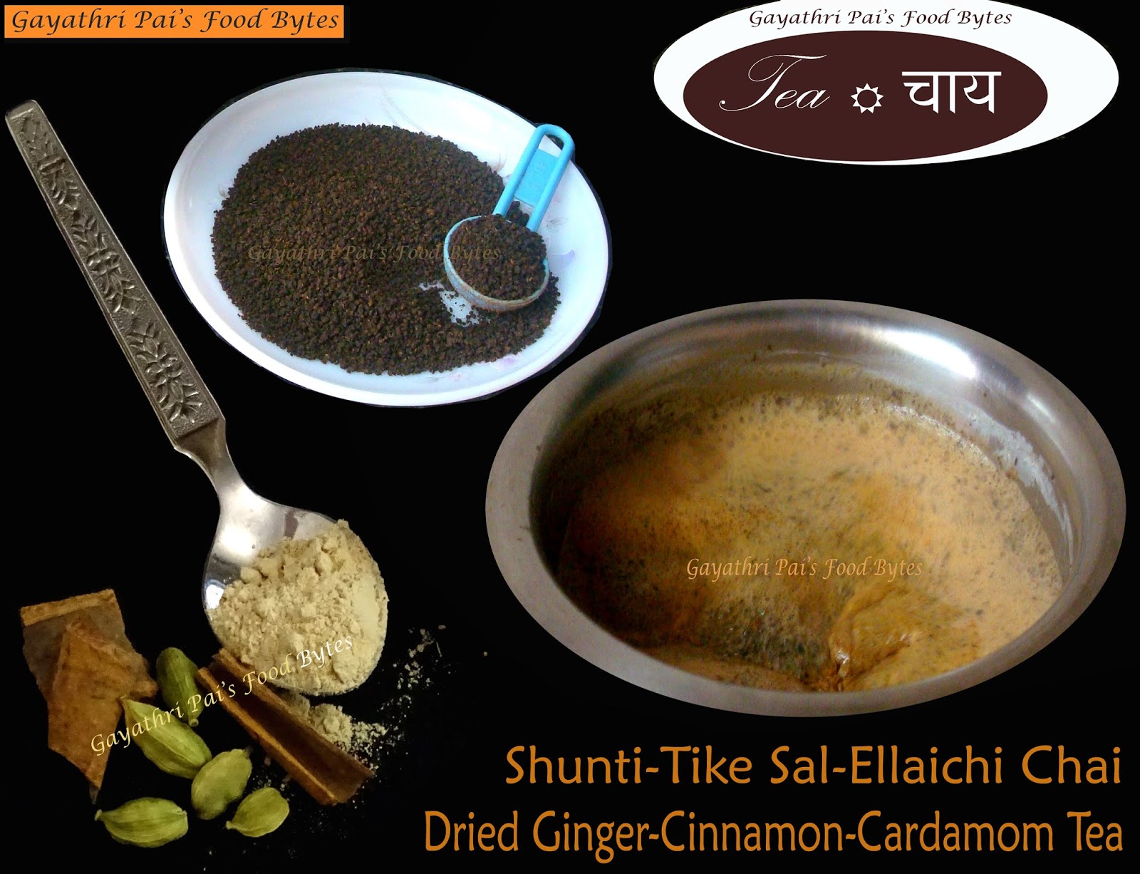 Gayathri Pai's Food Bytes: Shunti- Tike Sali- Ellaichi Chai (Dried ...