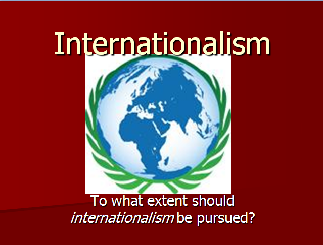 Internationalism..................