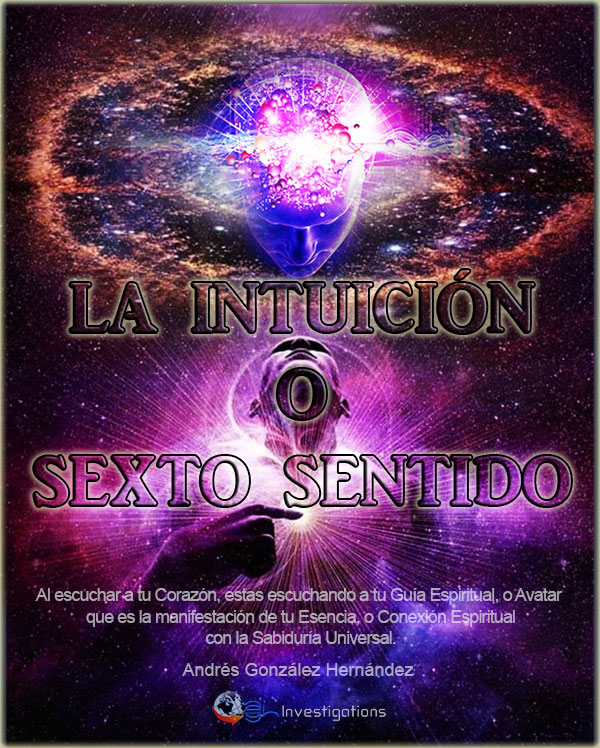 La Intuición - Escuchando a Tu Corazón o Voz Interior