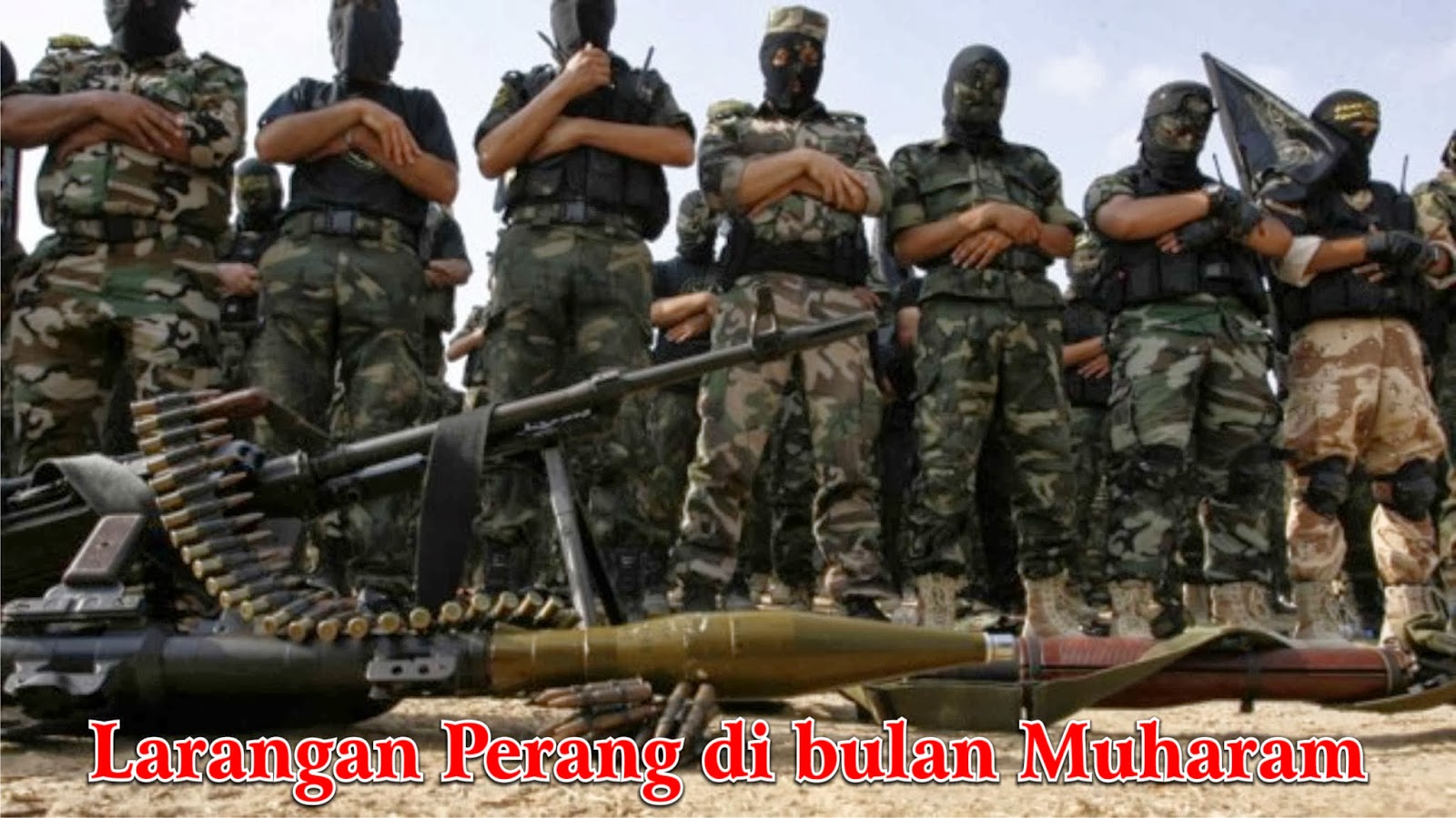 Rahasia dan Keutamaan Bulan Muharam - Mengharap Ridha ALLAH SWT