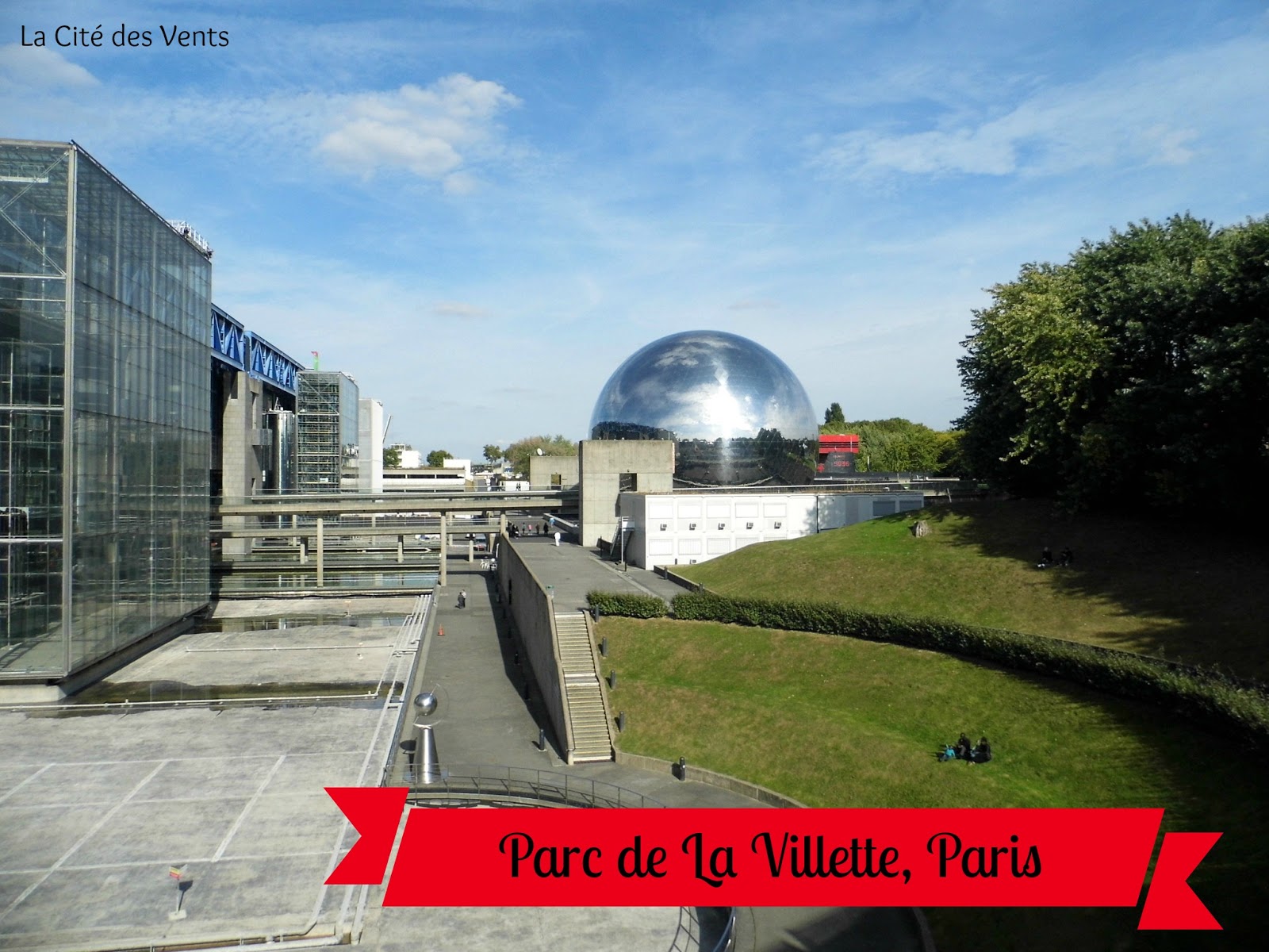 La Cité des Vents: Paris: Parc de la Villette