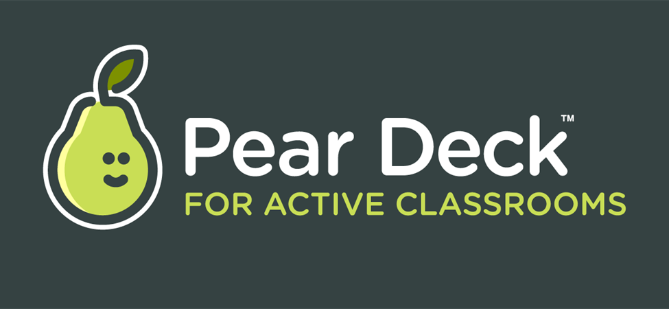 Pear Deck ~ Centro de Herramientas y Recursos para el Aprendizaje