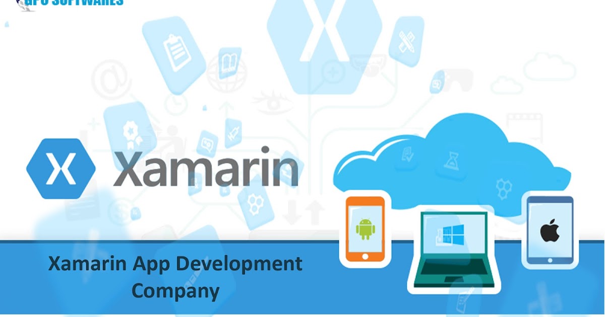 Xamarin Android App Development Tools Xamarin Android App Development Tools