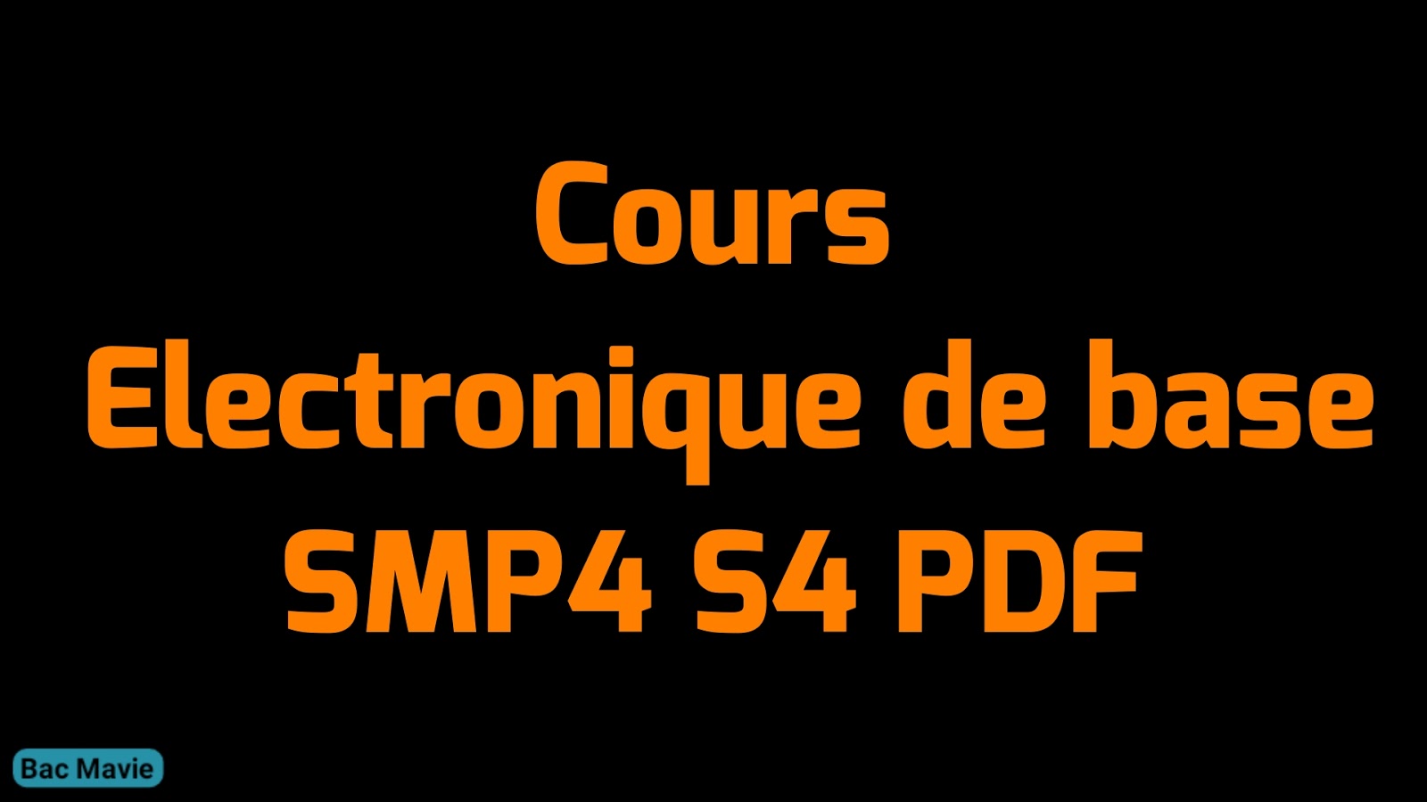Cours Electronique de base SMP4 S4 PDF