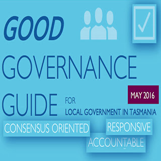 Tasmanian Ratepayers: THE GOOD GOVERNANCE GUIDE FOR LOCAL GOVERNMENT IN ...