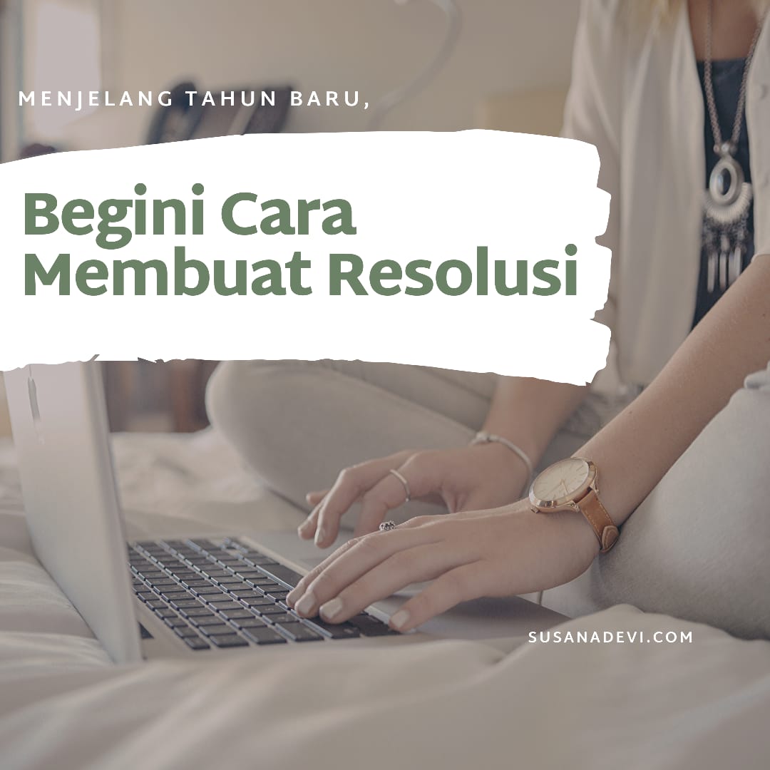Mengenal Apa Itu Resolusi Tahun Baru