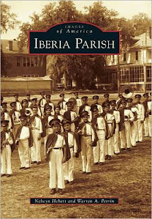 Louisiana Book News: Authors collect images of Iberia Parish, start new ...