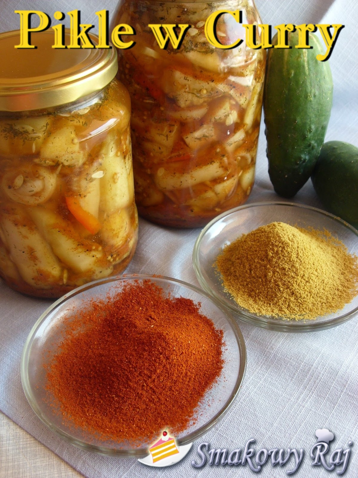 Smakowy Raj - blog kulinarny: Pikle, czyli ogórki z przyprawą Curry
