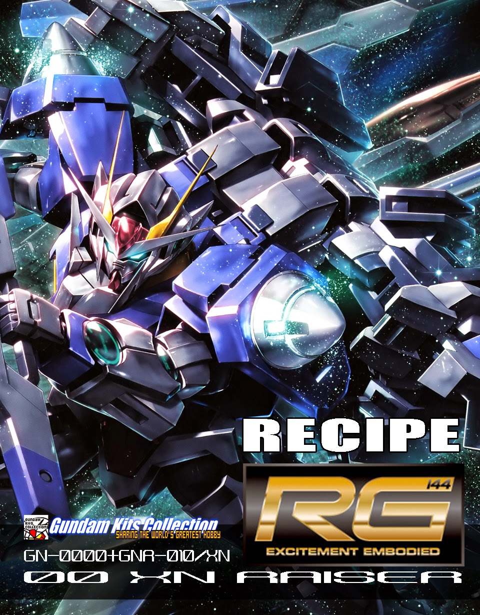 Gundam Recipe: RG 1/144 00 XN Raiser