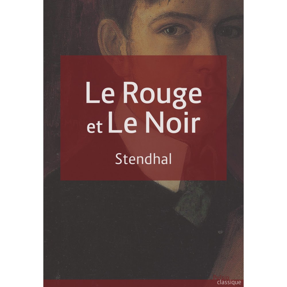 Le Rouge et le Noir (Stendhal)