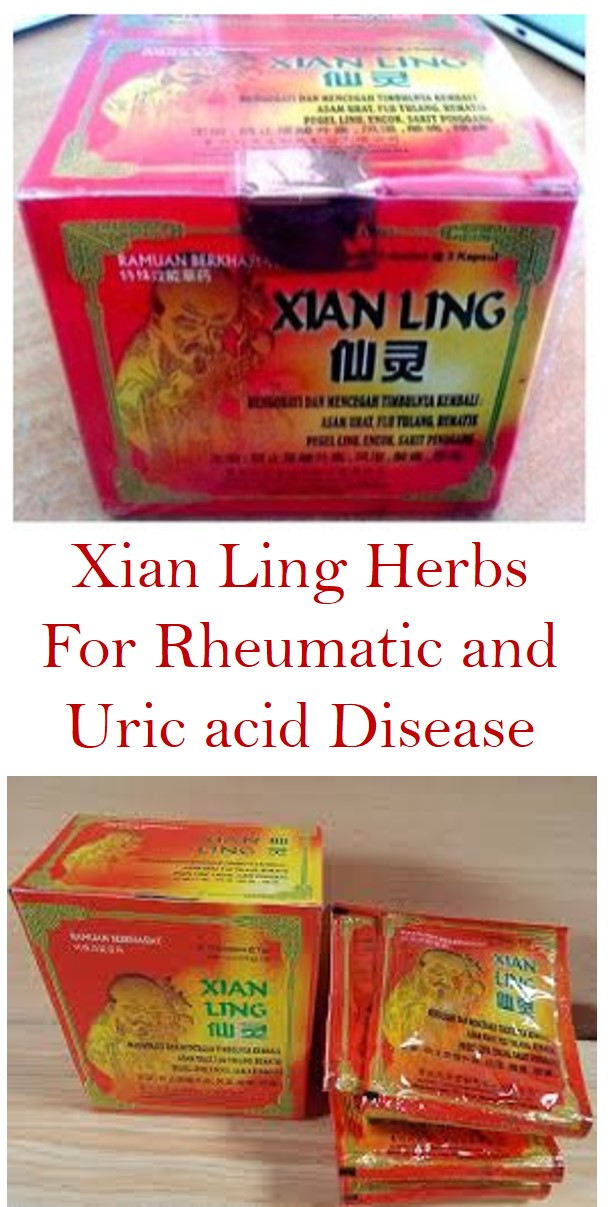 Xian Ling Herbs For Rheumatic and Uric acid Disease - Herbs Store
