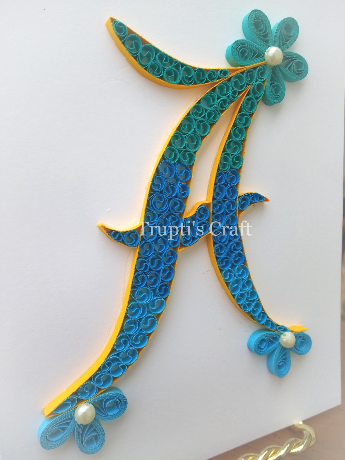 Trupti's Craft: Paper Quilling Monogram / Letter / Alphabet A: Wall ...