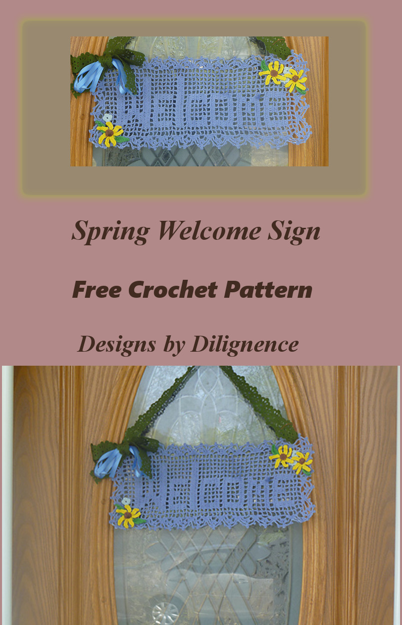 Designs by Diligence: Crochet Spring Welcome Sign
