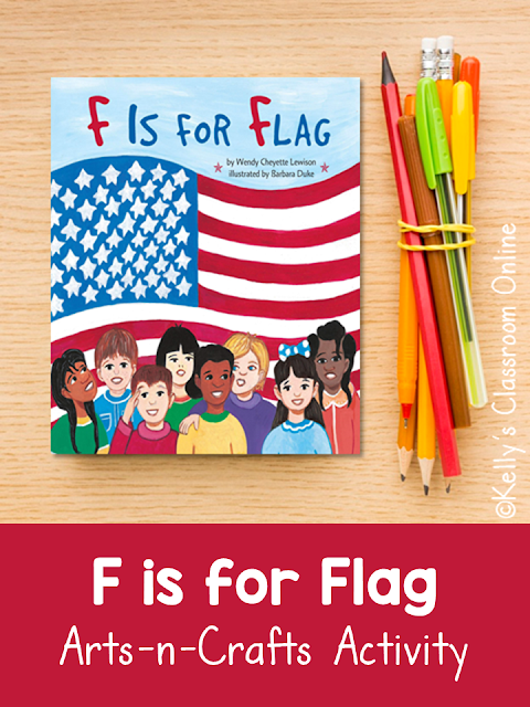 Kelly's Classroom Online: F is for Flag by Wendy Cheyette Lewison