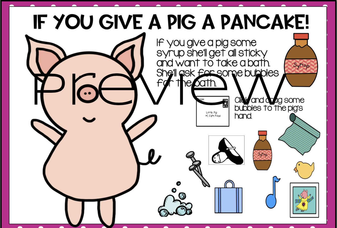 1st Grade Hip Hip Hooray!: If You Give A Pig A Pancake!