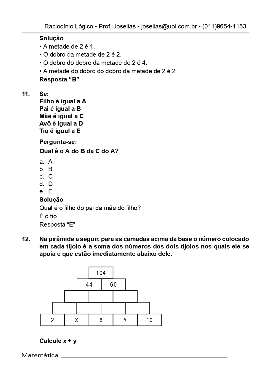 Raciocínio Lógico - Exercícios Resolvidos e Comentados - Prof. Joselias