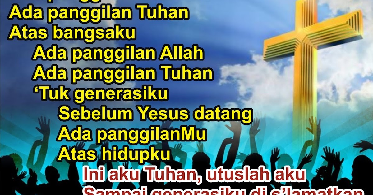 Lirik Lagu Pujian Rohani Kristen Sekolah Minggu Gereja Tuhan Yesus: Ada Panggilan Allah