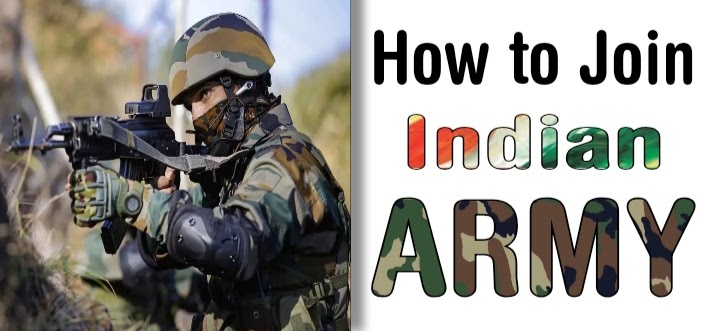 How to join Indian Army, step by step guide with complete information ...