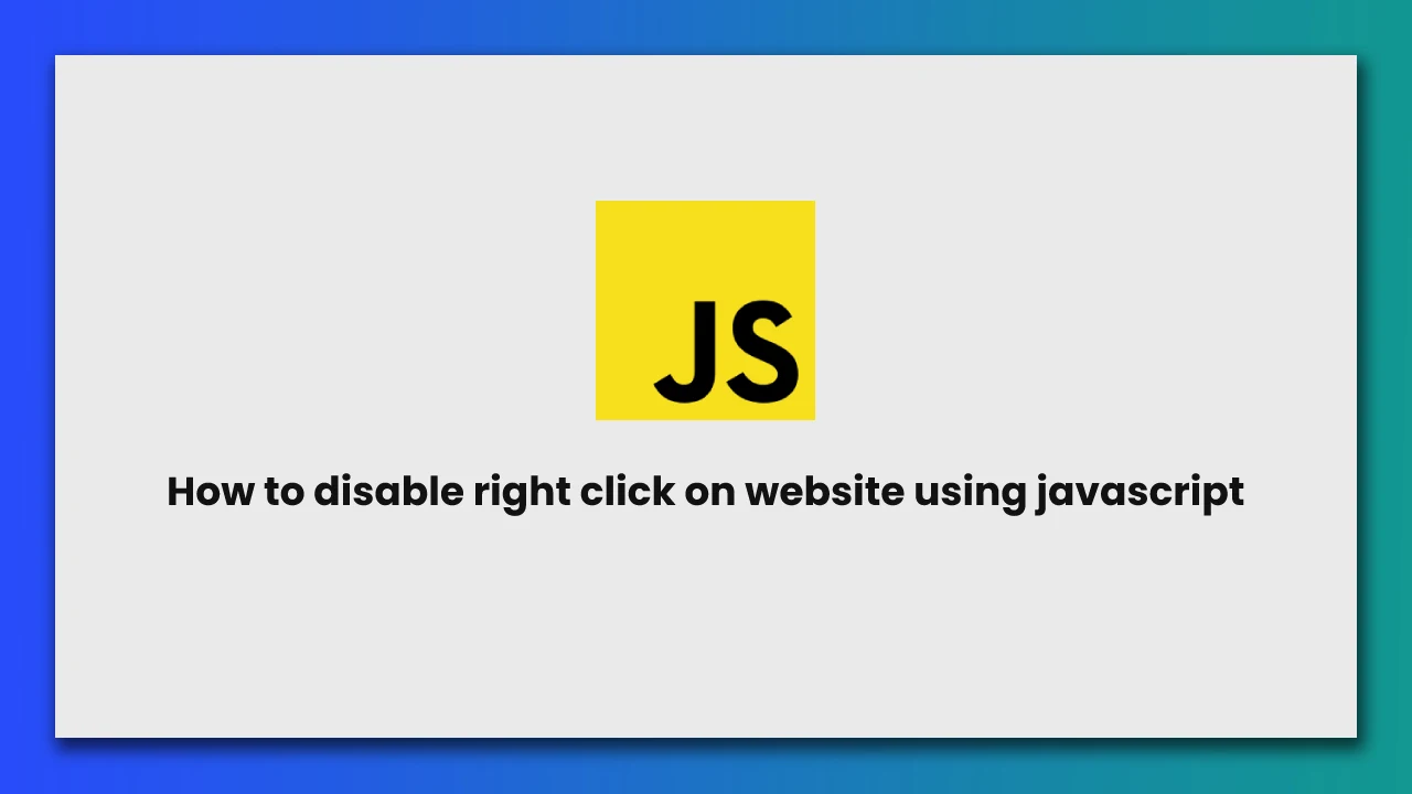 How to disable right click on website using javascript | RUSTCODE