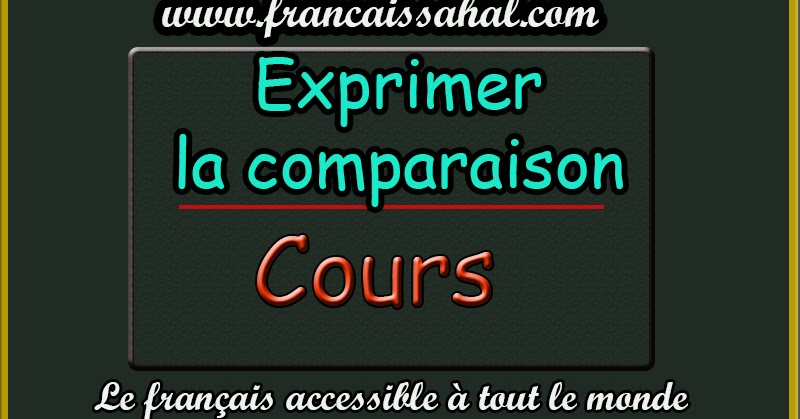 Exprimer la comparaison