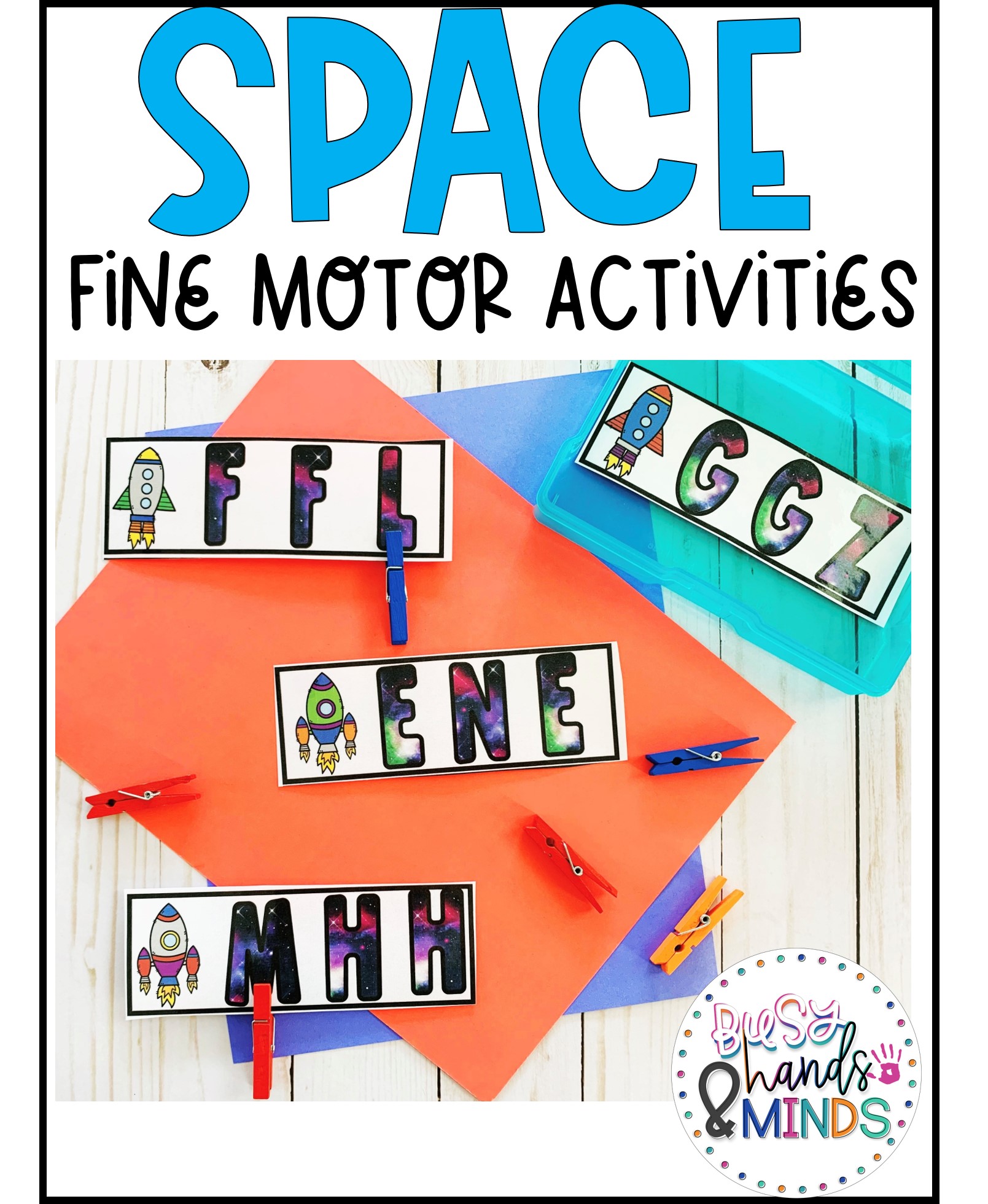 Space Fine Motor Activities for Preschool | Busy Hands and Minds