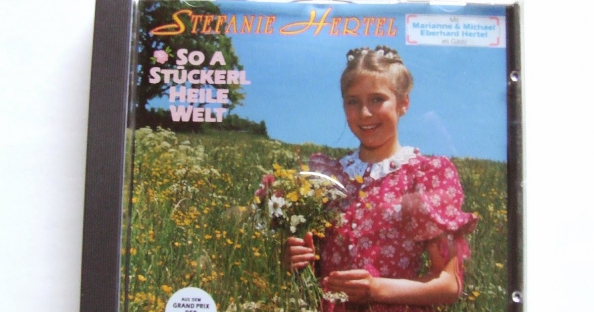 Plattenbesprechungen: Stefanie Hertel – So a Stückerl heile Welt