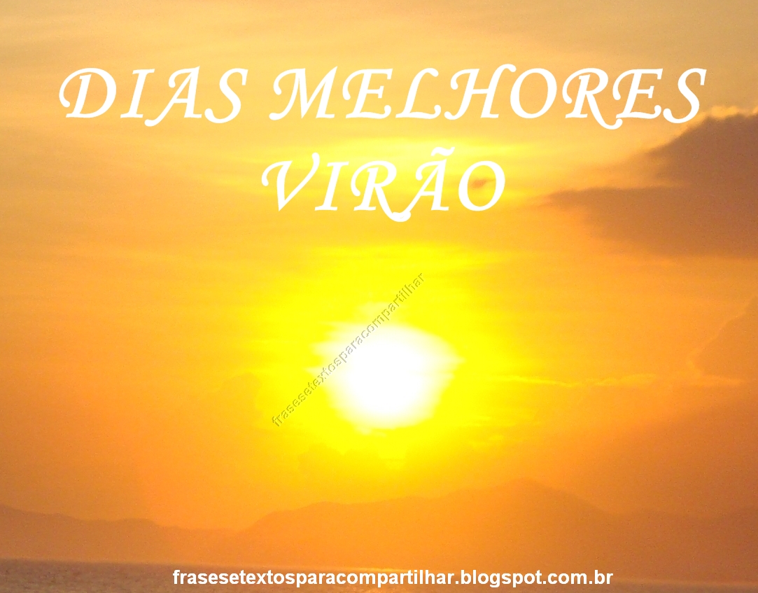 Dias melhores virão