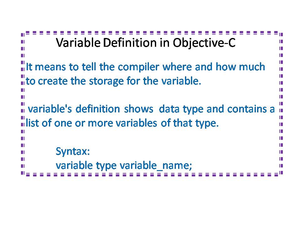 Objective C: Variable Defination Objective C: Variable Defination
