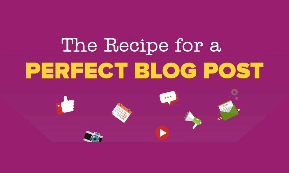 The Recipe for a Perfect Blog Post - #Infographic