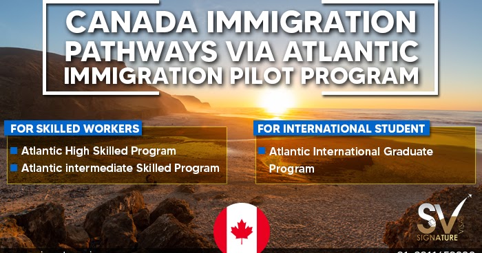 Immigration to Canada via Atlantic Immigration Pilot Program