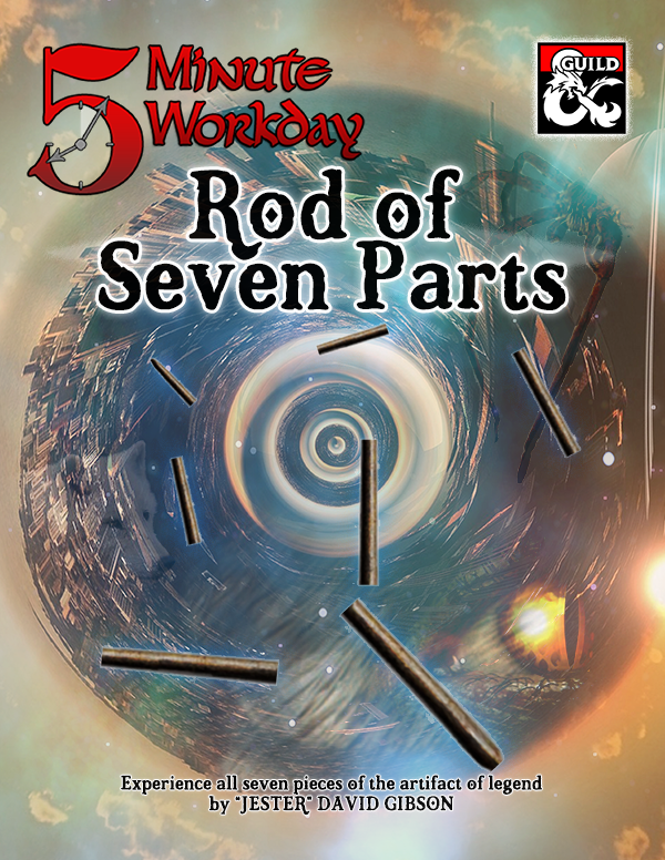 Power Score: Dungeons & Dragons - 5MWD Rod of Seven Parts