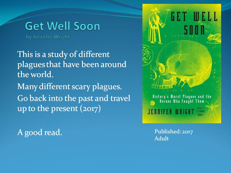 Young Adult Reading Machine: Get Well Soon by Jennifer Wright