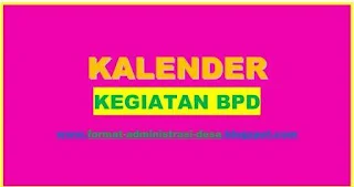Kalender Kegiatan BPD | FORMAT ADMINISTRASI DESA
