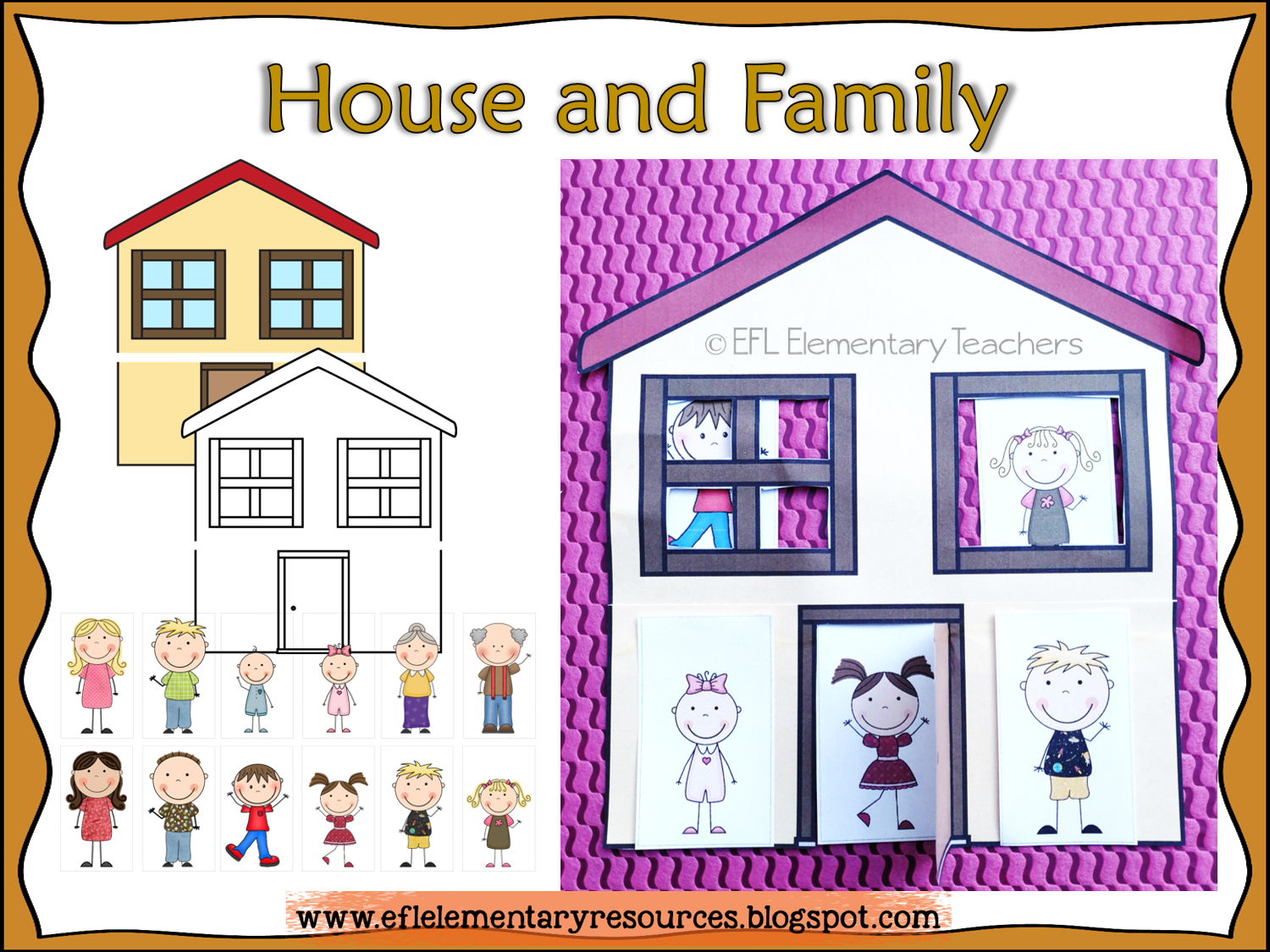 EFL Elementary Teachers: Family in the House for ESL learners