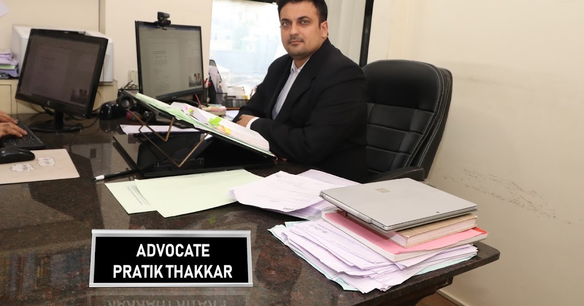 Best High Court Lawyer in Ahmedabad - Pratik Thakkar