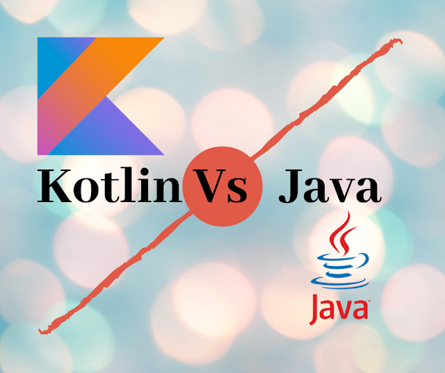 Kotlin Vs Java For Android Development Which Is Better In 2024