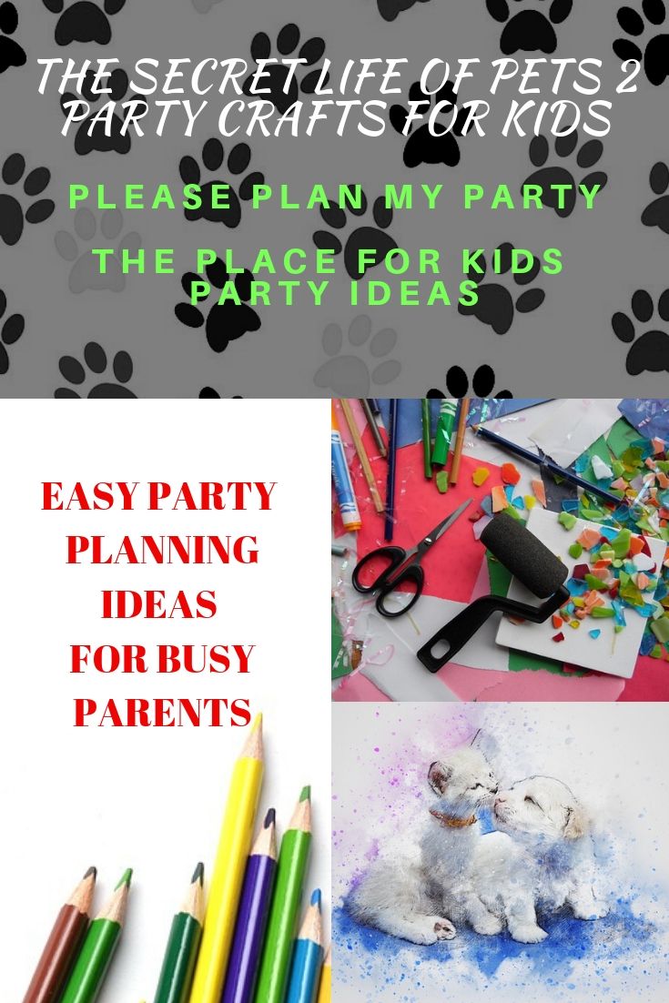 Please Plan My Party: The Secret Life of Pets 2 Party Craft Ideas