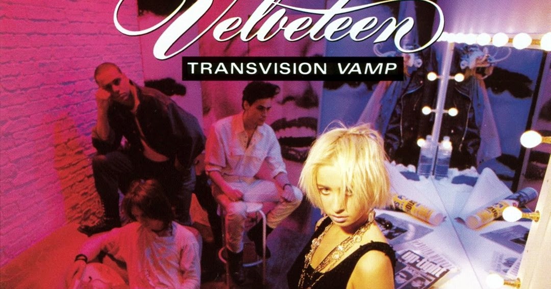 Transvision Vamp - Velveteen (1989) ~ Mediasurfer.ch