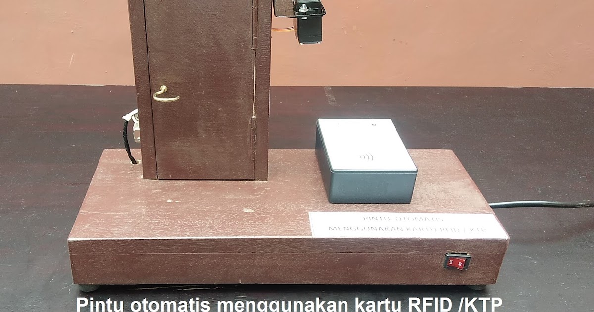 PINTU OTOMATIS DENGAN KARTU RFID - ELEKTRONIKA HENDRY