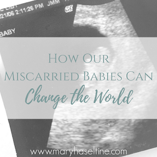 Miscarriage - Mary Haseltine