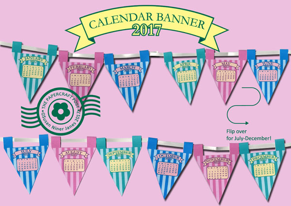 The Papercraft Post: Calendar Banner 2017