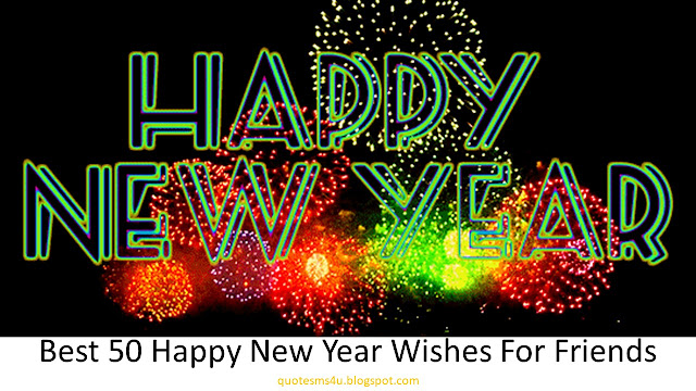 Good Morning: Super 40 Happy New Year Wishes For Friends
