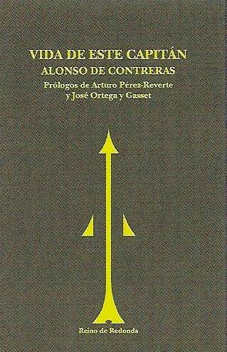 El Búho entre libros: VIDA DE ESTE CAPITÁN ALONSO CONTRERAS (ALONSO ...
