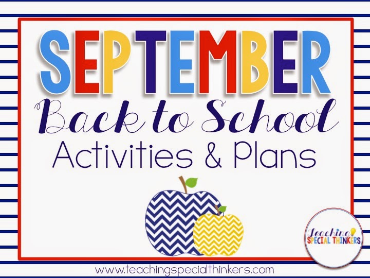 September Back to School Activities & Plans - Teaching Special Thinkers
